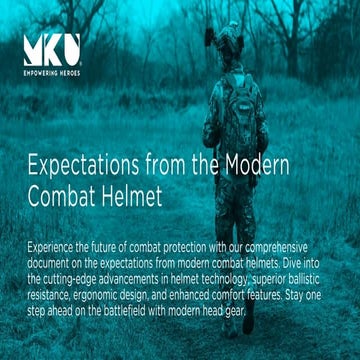 Unveiling the Expectations from Modern Advance Combat Helmets | PPT