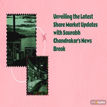 Unveiling the Latest Share Market Updates with Saurabh Chandrakar's ...