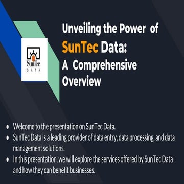 Unveiling the Power of SunTec Data: A Comprehensive Overview | PPTX