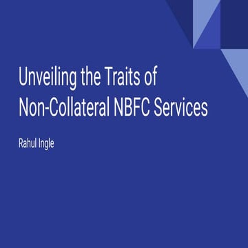 Unveiling the Traits of Non-Collateral NBFC Services | PDF