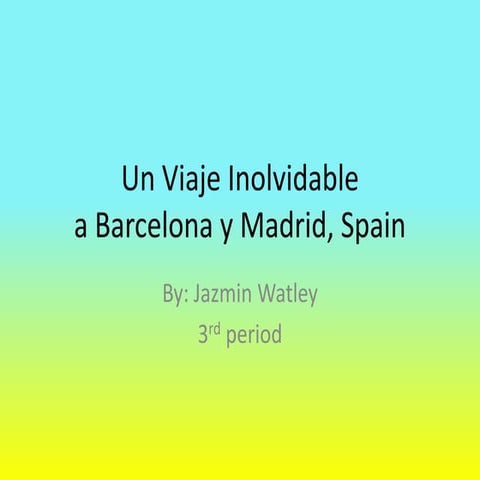 Un viaje inolvidable | PPTX