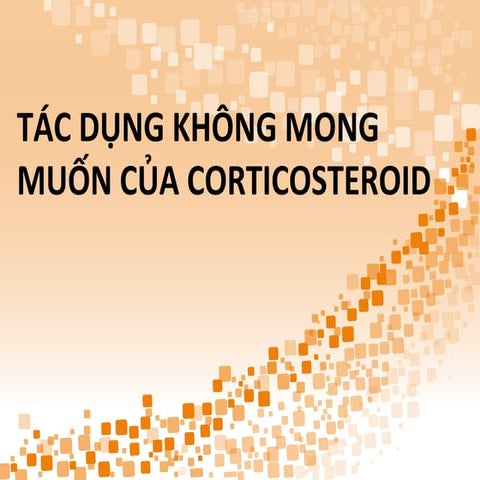 Adverse effects of Corticosteroids - Tác dụng KMM của các ...