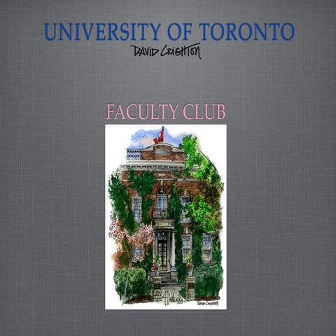 University of Toronto Artwork by David Crighton Toronto Art. | PDF