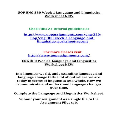 Uop eng 380 week 1 language and linguistics worksheet new | PDF