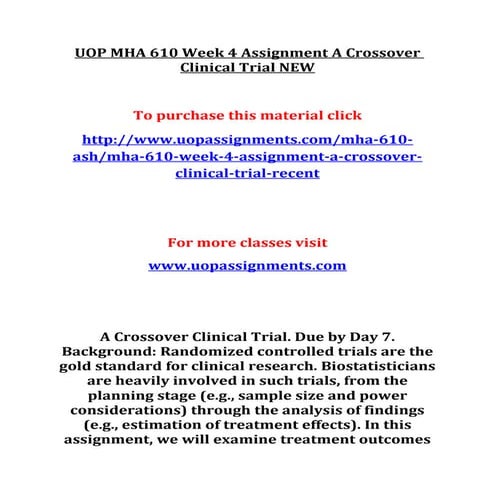 Uop mha 610 week 4 assignment a crossover clinical trial new | PDF