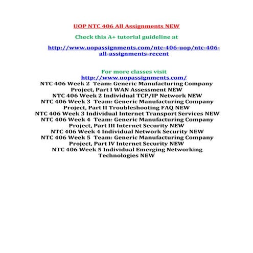 Uop ntc 406 all assignments new | DOC | Technology & Computing
