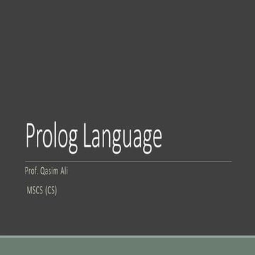 Uos Bsit 3811 Artificial Intelligence Introduction To Prolog Pdfpptx 