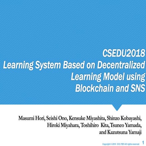 Learning System Based On Decentralized Learning Model Using Blockchain And Sns Ppt