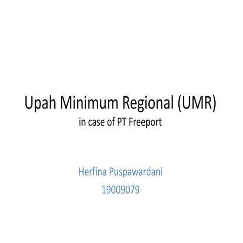 Upah Minimum Regional (UMR) | PPTX