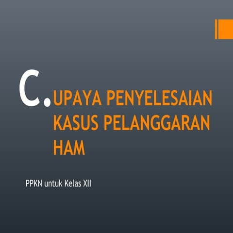 upaya penyelesaian ham | PPT