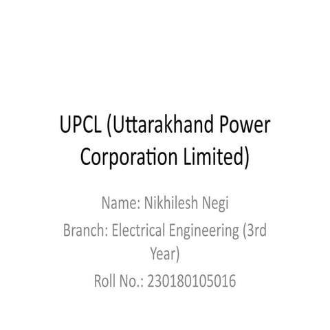 UPCL_Presentation_Nikhilesh_Negi_v2.pptx