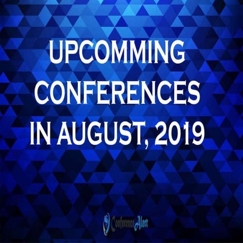 Engineering conferences in august 2019 | PPTX