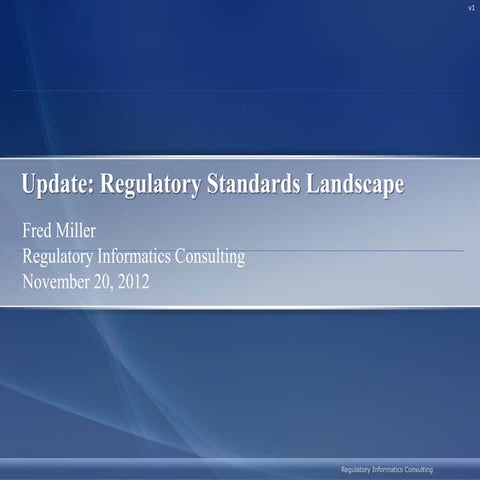 Update regulatory standards landscape | PPTX