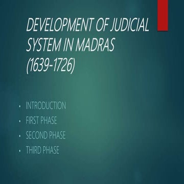 Development of judicial system in madras | PPTX