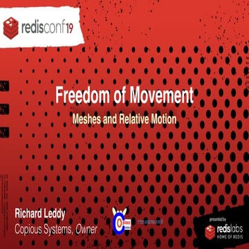 Freedom of Movement for redisconf19 | PPT