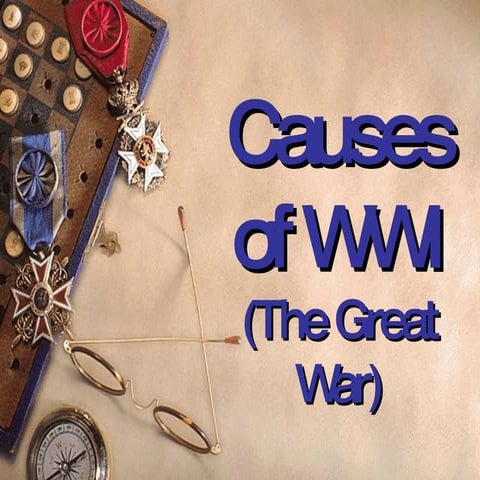 WWI Causes to Armistice | PPT