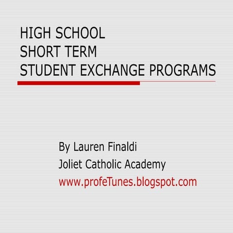 High School Short Term Exchange Programs | PPT