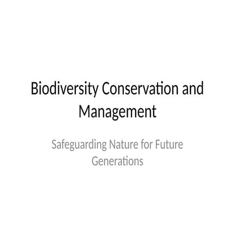 Updated_Biodiversity_Conservation_and_Management.pptx
