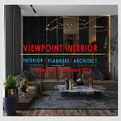 VIEWPOINT INETRIOR COMPANY PROFILE | PPT