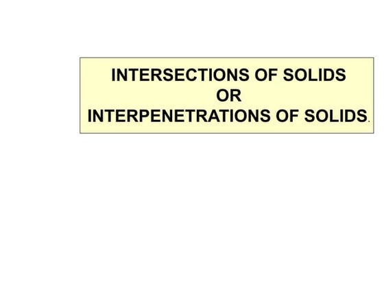 Unit 7 interpenetrations of solids | PPT | Physics | Science