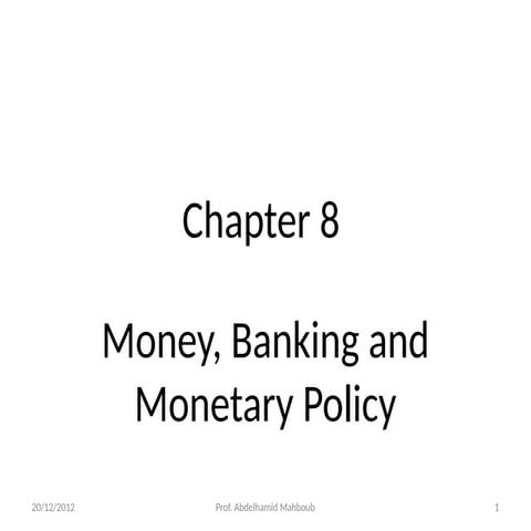 UPDATED_Macro_ch08 - Money, Banking and Monetary Policy (2) | PPTX