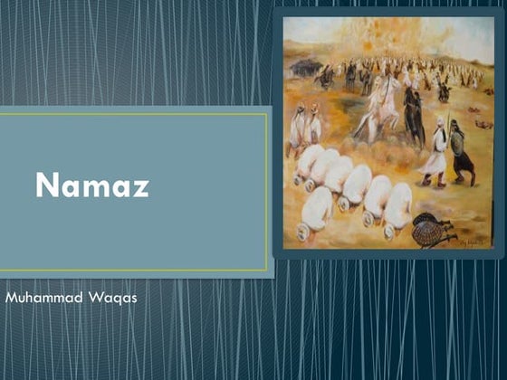 What is Namaz in Islam? The Importance of Namaz | PDF