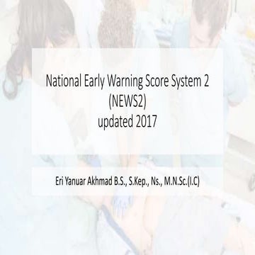 Updated National Early Warning Score System versi 2 2018 | PPTX
