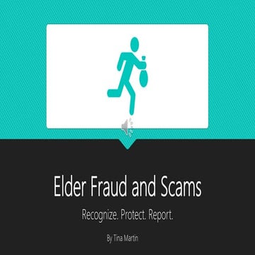 Elder Fraud and Scams | PPTX