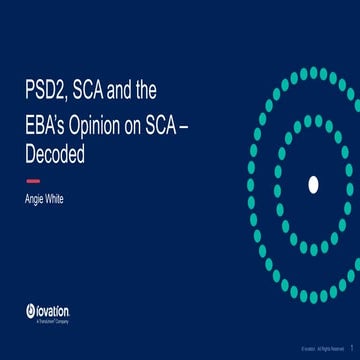 PSD2, SCA and the EBA’s Opinion on SCA – Decoded | PPT