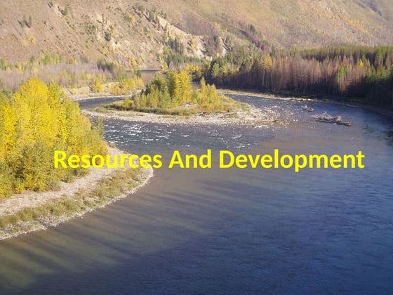 Development Of Resources, It’S Planning & Conservation | PPT