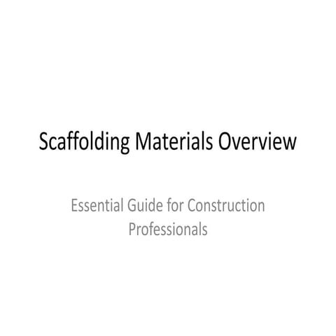 Scaffolding types and Materials guide presentation | PPTX