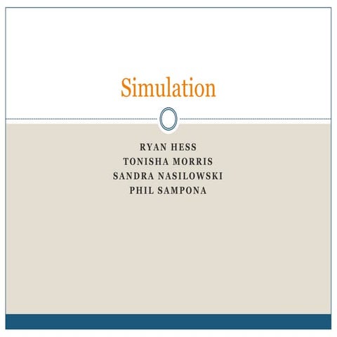 Updated Simulation Presentation | PPT