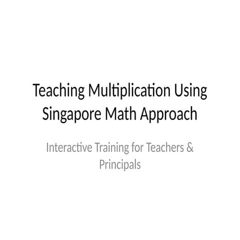 Updated_Singapore_Math_Training_Session.pptx