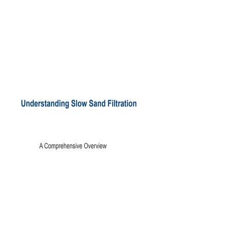 Updated_Slow_Sand_Filter_Presentation_Detailed.pptx