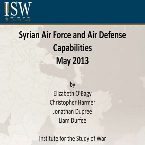 Updated Syrian Air Force and Air Defense Capabilities | PPT