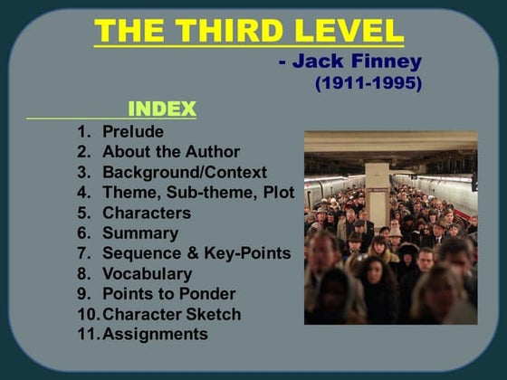 The Third Level - Class 12 - English Vistas | PPT