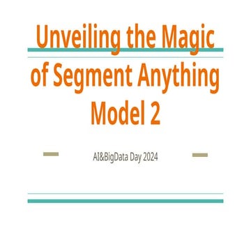 Yurii Pashchenko: Unveiling the Magic of Segment Anything Model 2 (UA) | PPT