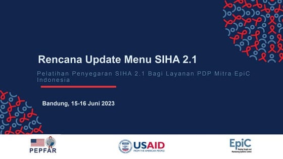 01. Konsep SIHA 2.1 sosialisasi dan implementasi | PPTX