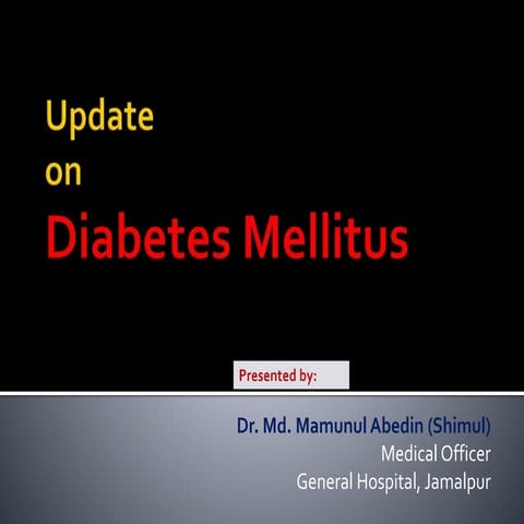 Update on Diabetes Mellitus | PPTX