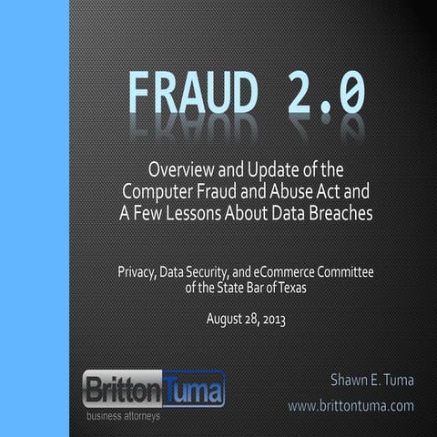 Overview and Update on the Computer Fraud and Abuse Act (CFAA) for the ...