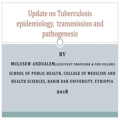 Update on Tuberculosis Transmission, Parthenogenesis and Epidemiology ...