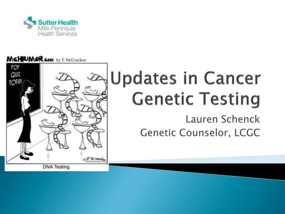 Considerations of Genetic Testing for better Diagnosis | PPT
