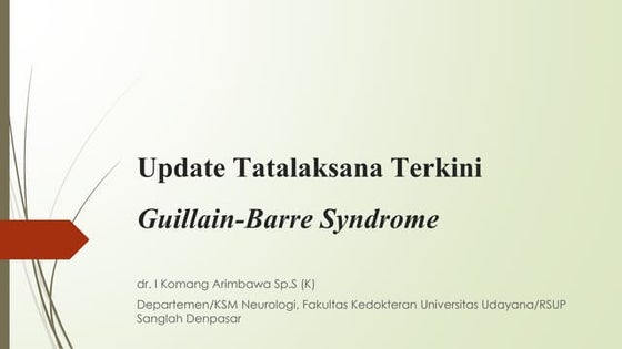 Diagnosis Guillain Barre Syndrome (based on EAN/PNS) | PPT