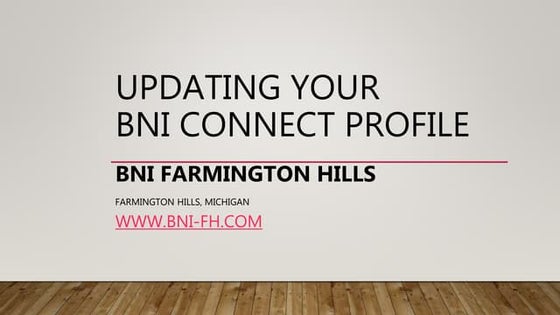 BNI Feature Presentation (10 minute presentation) | PPTX