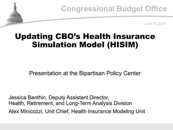 CBO’s Health Insurance Simulation Model: Overview of Planned Updates | PPT