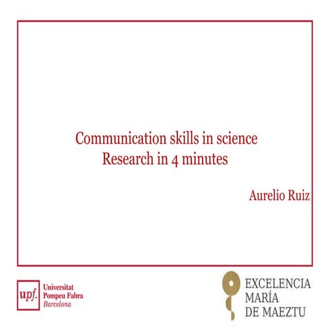 Communication Skills in Science: Research in 4 minutes (Rin4) | PDF ...