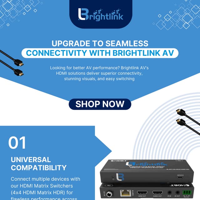 Upgrade to Seamless Connectivity with Brightlink AV | PDF