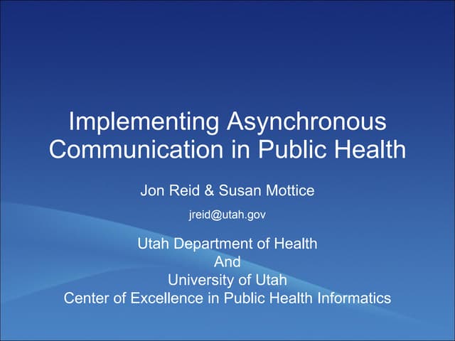 Implementing Asynchronous Communication in Public Health | PPT Implementing Asynchronous Communication in Public Health | PPT
