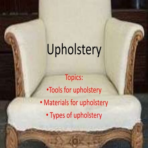 Upholstery | PPTX