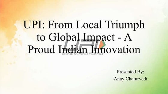 Unified Payments Interface (UPI) | PPT